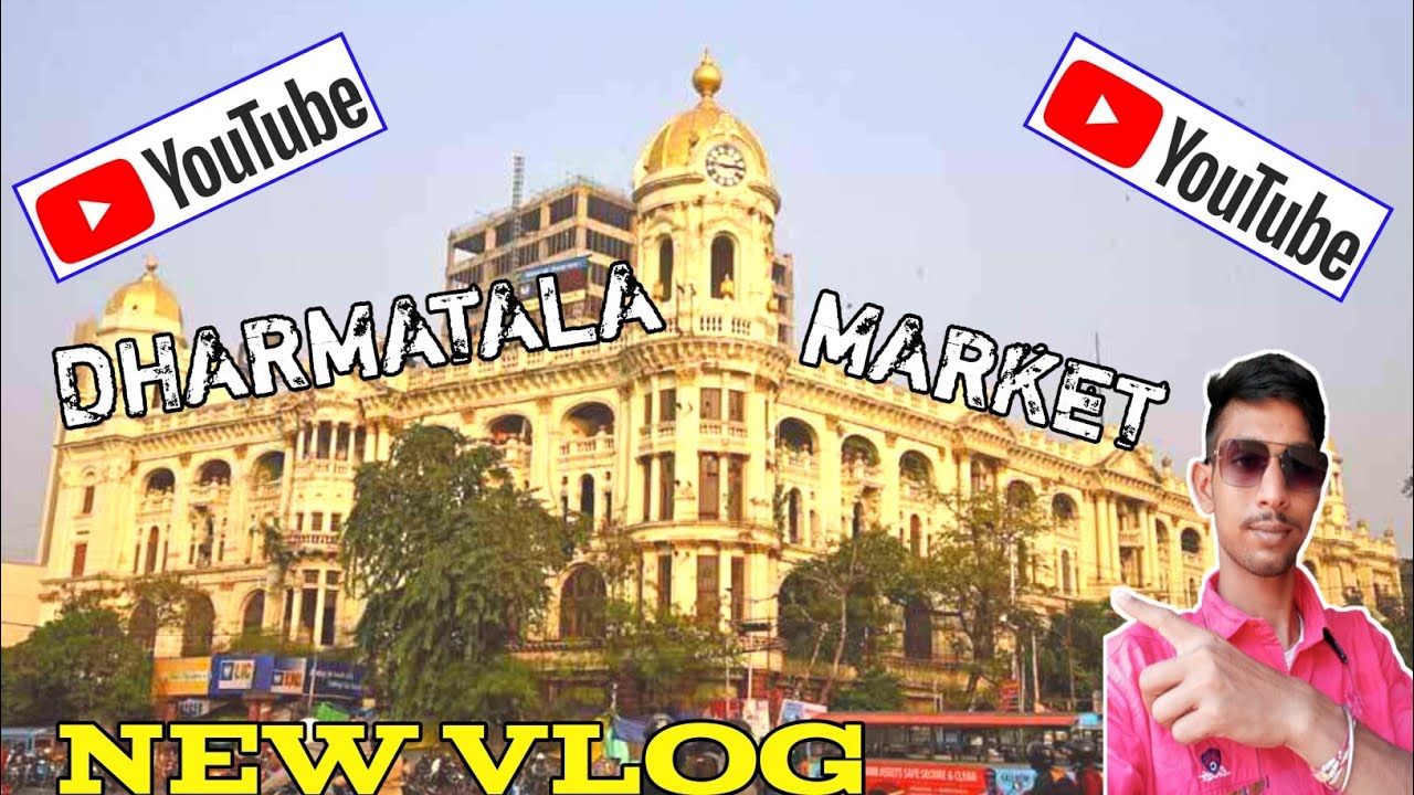 KOLKATA DHARMATALA MARKET।। DHARMATALA MARKET TOUR IN KOLKATA ...