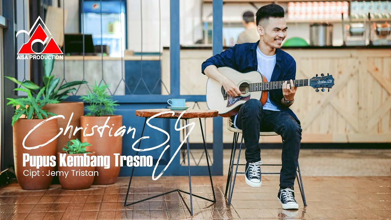 Christian SY - Pupus Kembang Tresno (Official Music Video) - YouTube