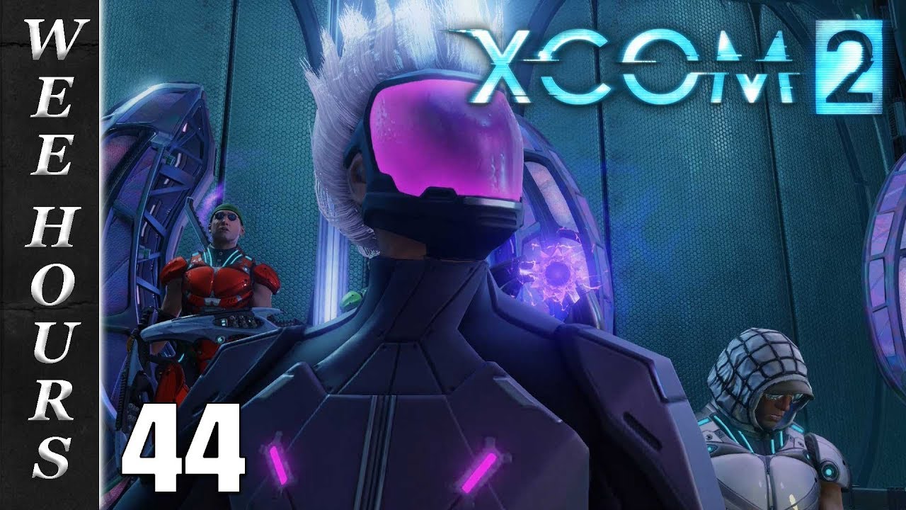 XCOM 2: 44 Final Mission (Part 1) Let's Play XCOM 2 - YouTube