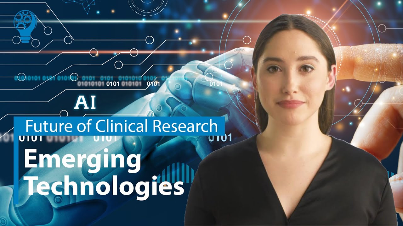Emerging Technologies in Clinical Research - YouTube