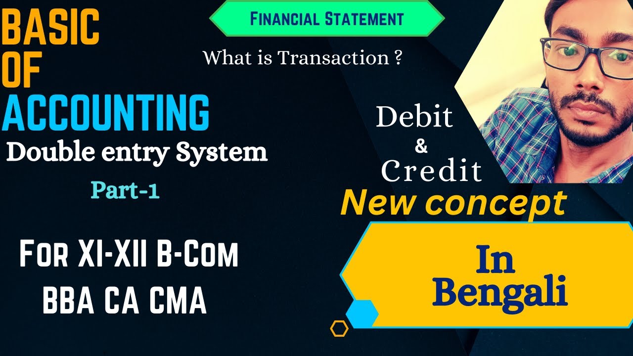 Basic Accounting I History of Accounting I Double Entry System I বাংলা ...