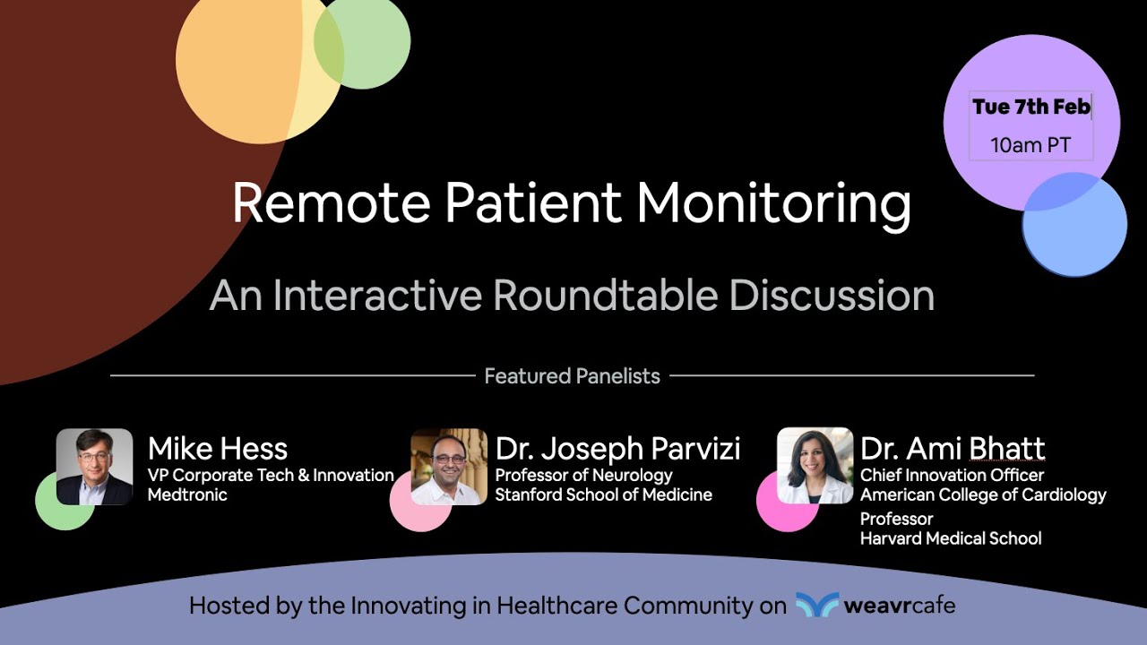Remote Patient Monitoring - An Interactive Roundtable Discussion - YouTube