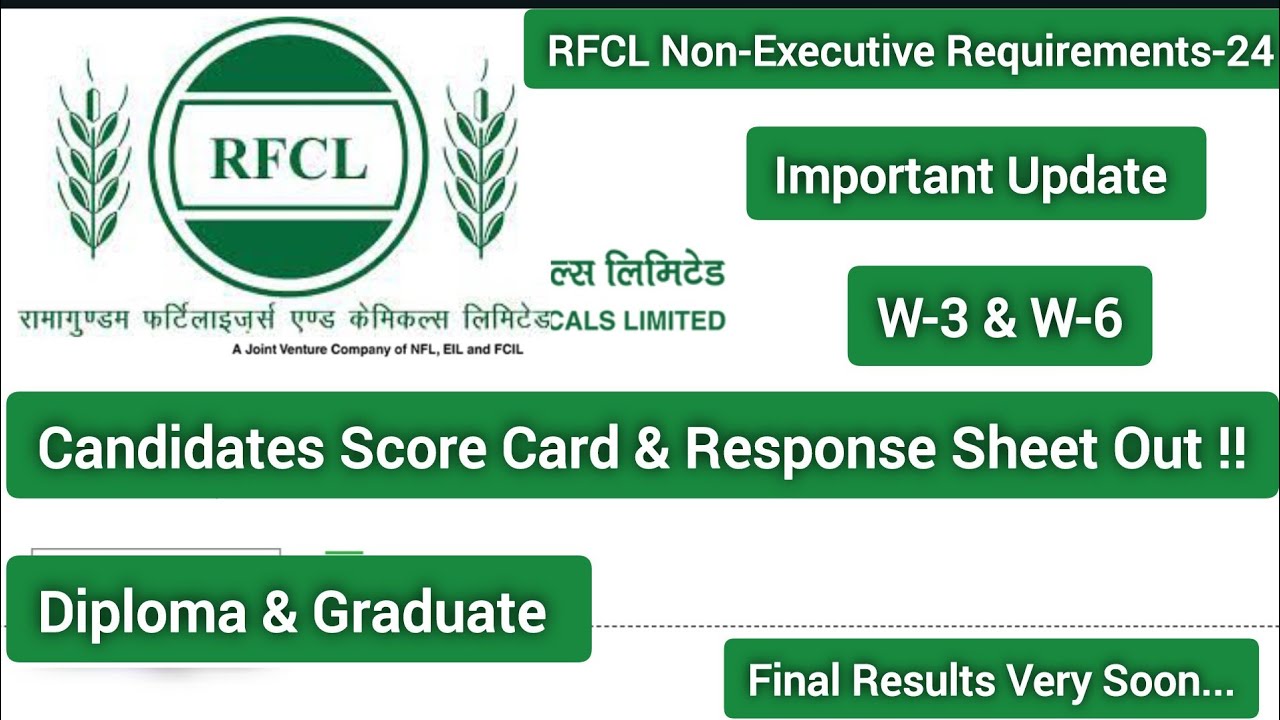 #rfcl RFCL Non-Executive Requirements Score Card out !! RFCL W-3 &W- 6 ...