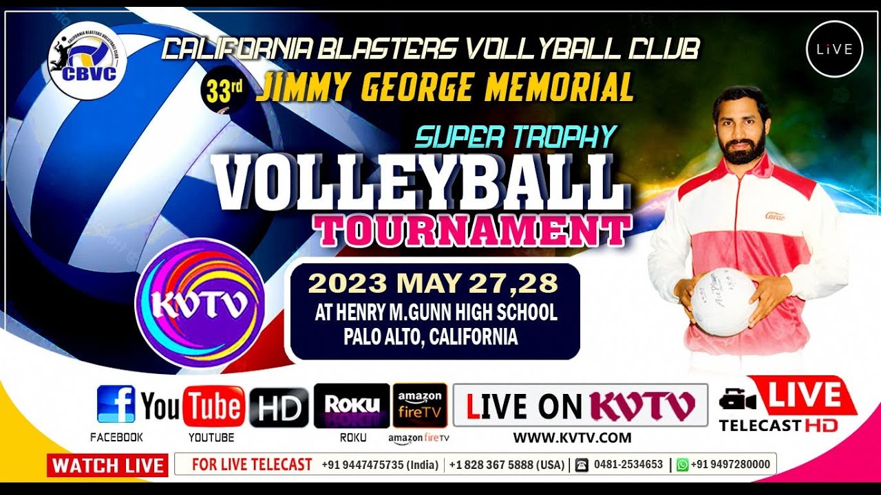 CALIFORNIA | JIMMY GEORGE VOLLEY BALL TOURNAMENT ON MAY 28TH ...