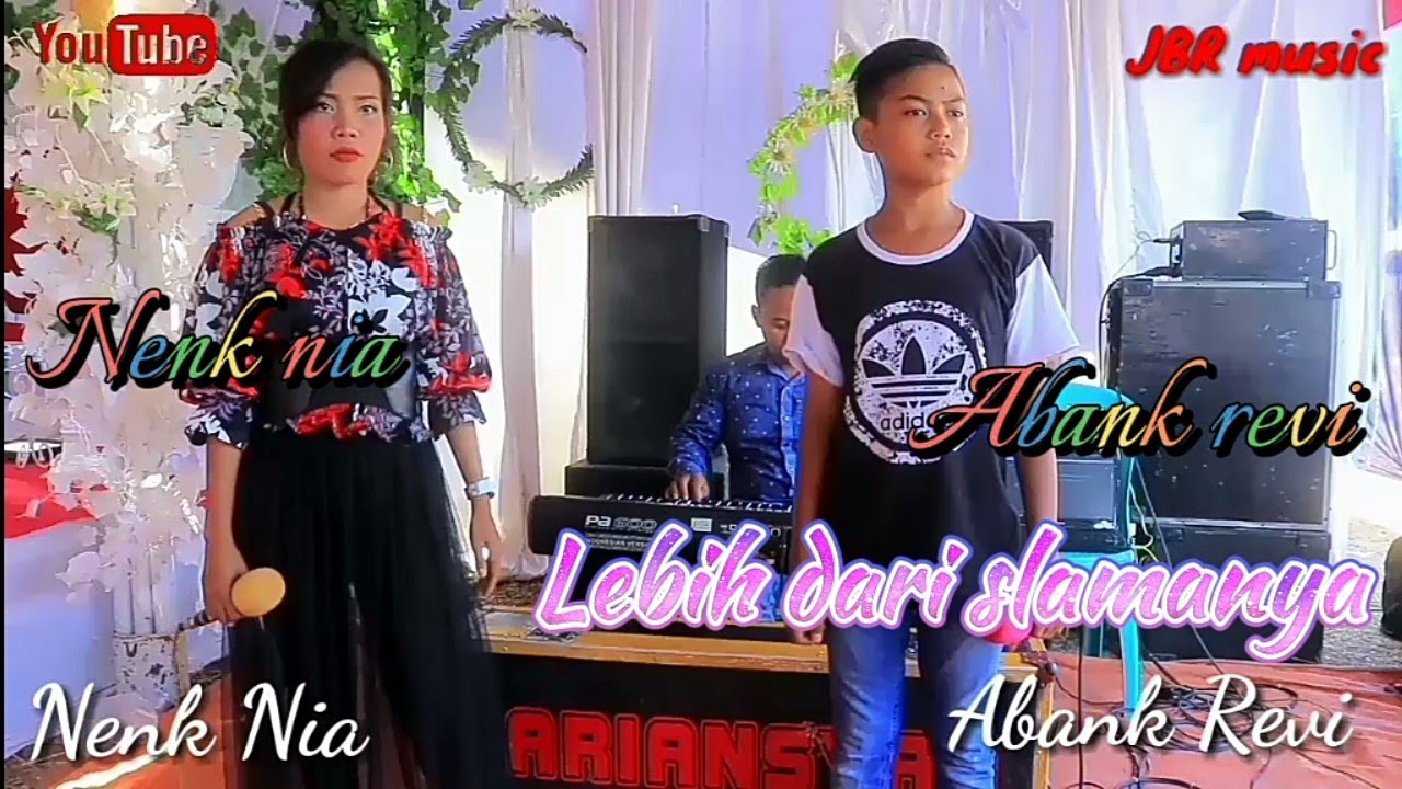 Abank Revi,feat,nenk nia"LEBIH DARI SLAMANNYA" - YouTube