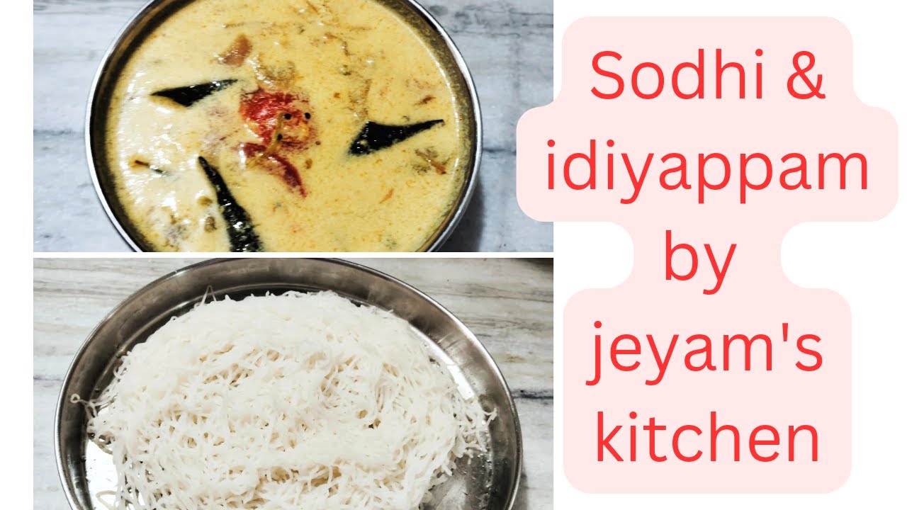 sodhi & idiyappam recipe |coconut milk sodhi | sodhi side dish for ...
