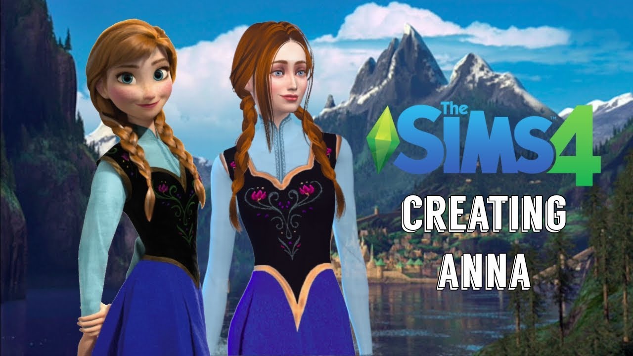 CREATING ANNA (FROZEN) | Sims 4 - YouTube