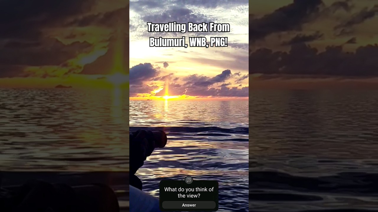 Sunrise in the Horizon. Kimbe Island at the background. Travelling back ...