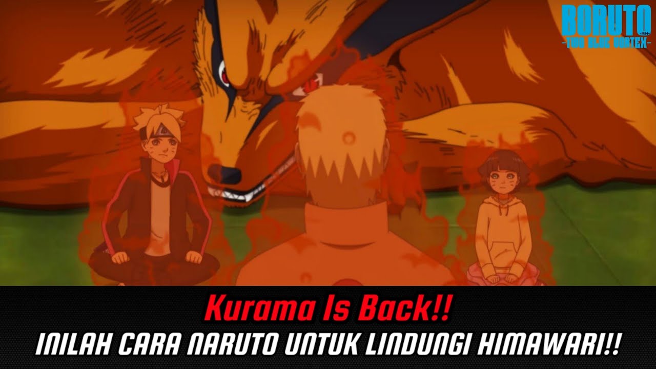 KURAMA IS BACK!! INILAH CARA NARUTO UNTUK LINDUNGI HIMAWARI!! - YouTube