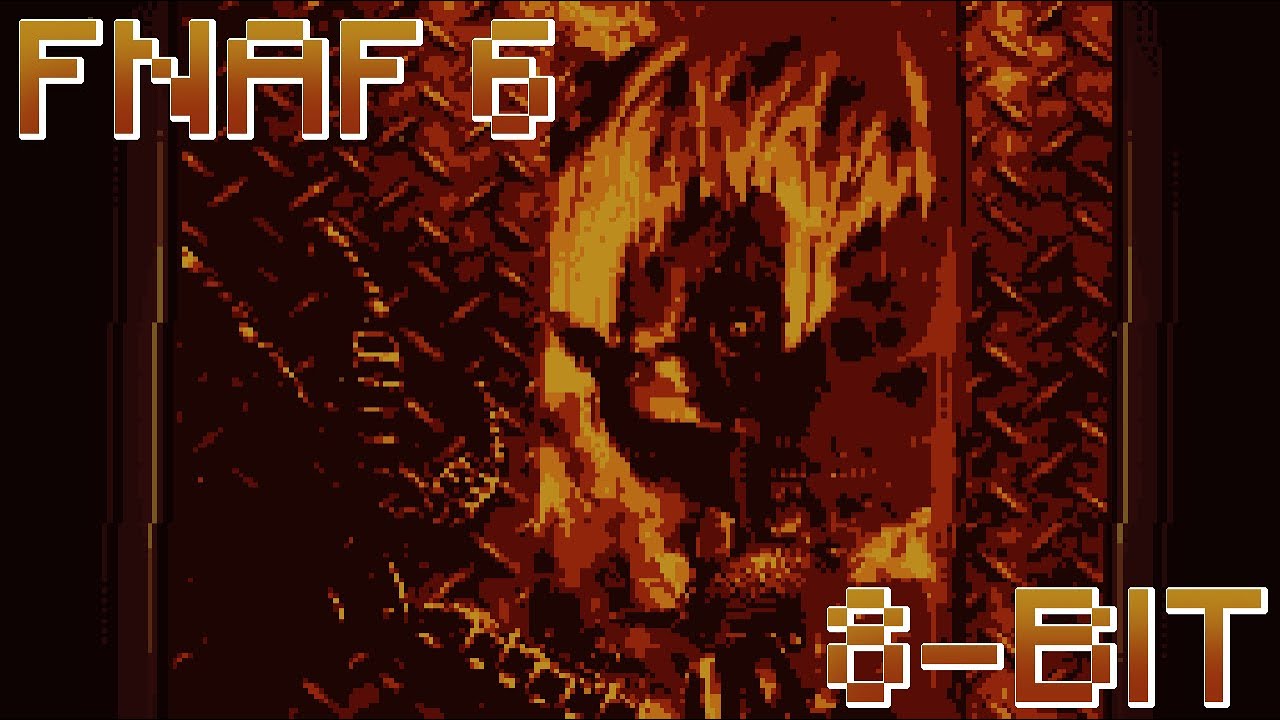 FNaF 6 Ending but it's in 8 bit - YouTube