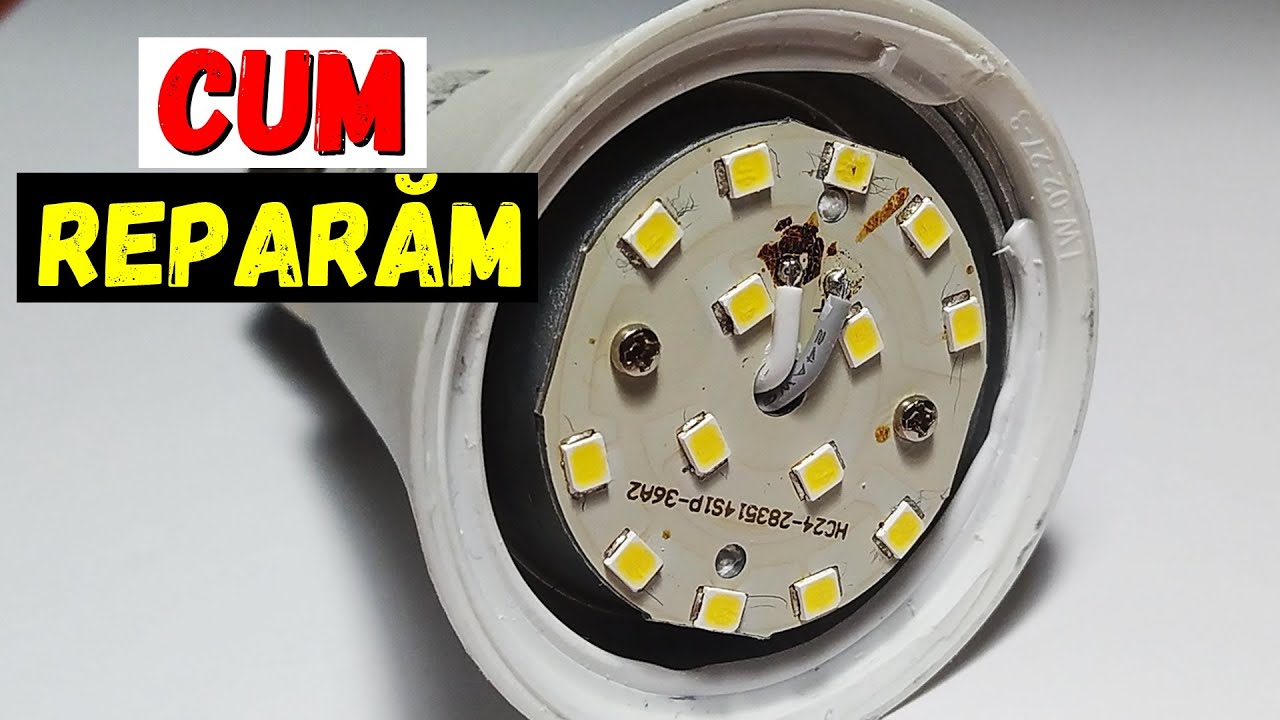 Cum reparăm un bec LED defect care nu se aprinde - YouTube