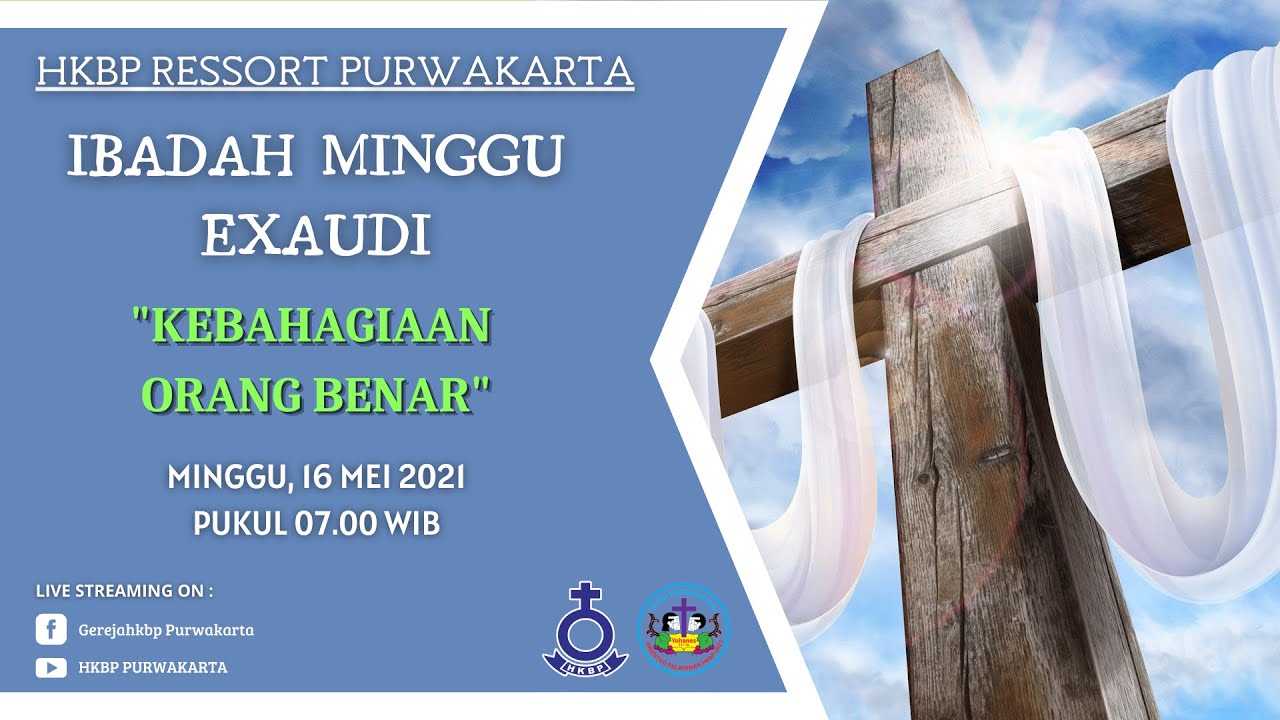 Ibadah Minggu Exaudi, 16 Mei 2021. - YouTube