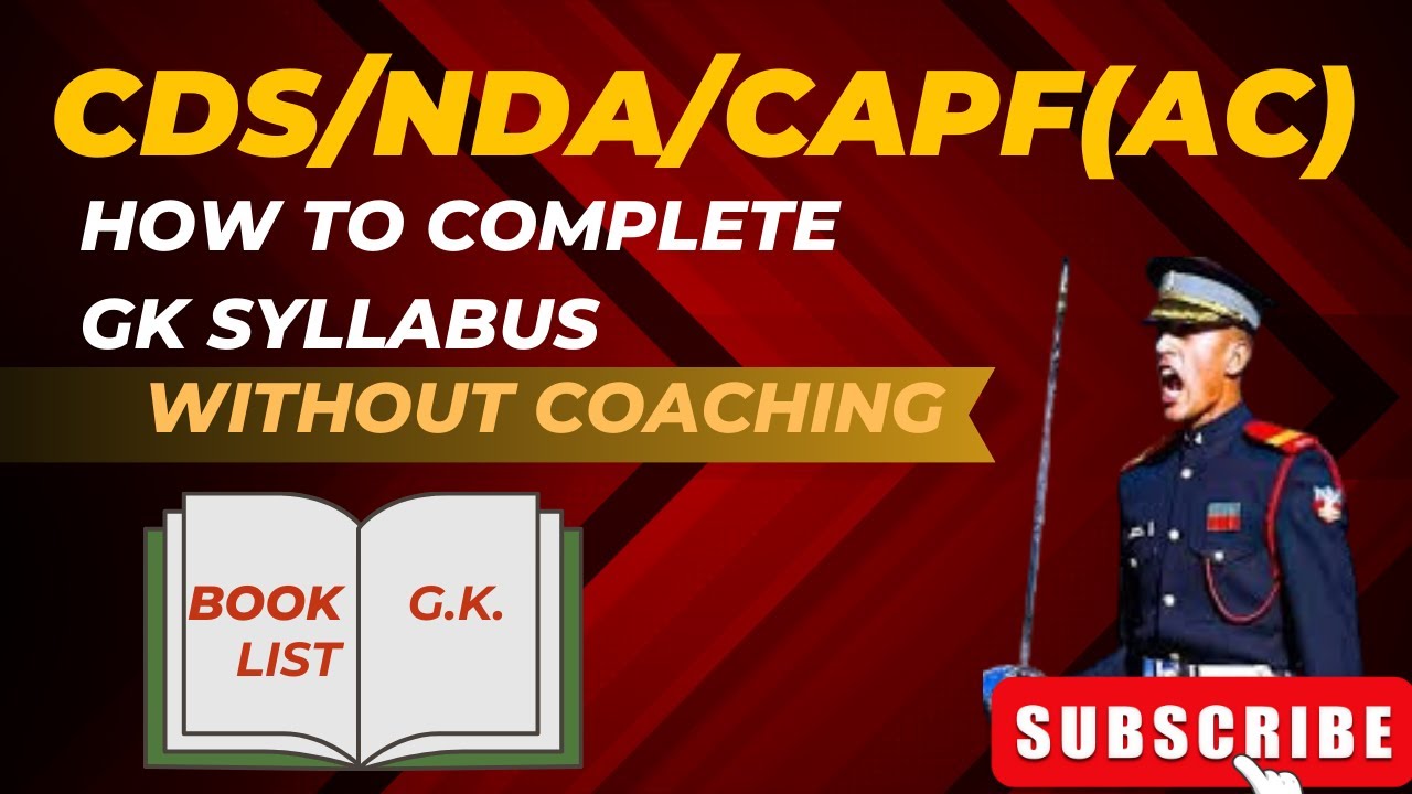 CDS NDA CAPF GS SYLLABUS GK BOOK LIST CRACK EXAM WITHOUT COACHING # ...