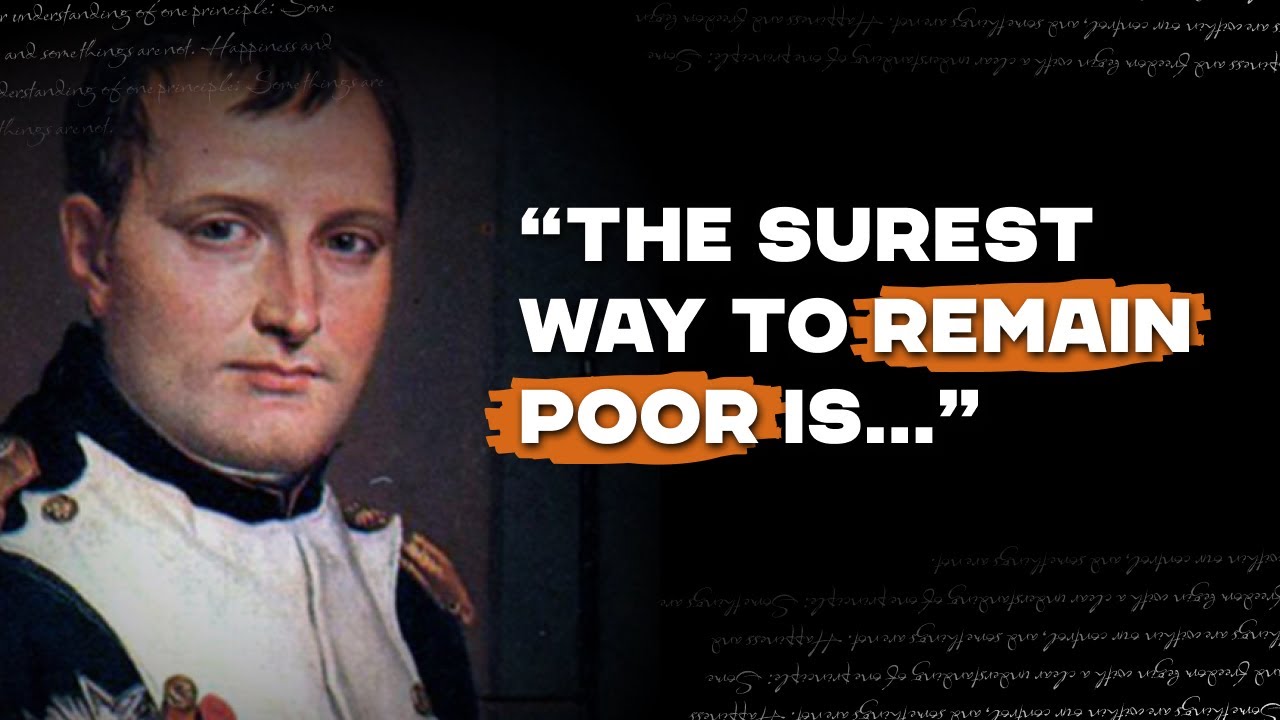 Napoleon Bonaparte's Inspirational Leadership Quotes for Success - YouTube