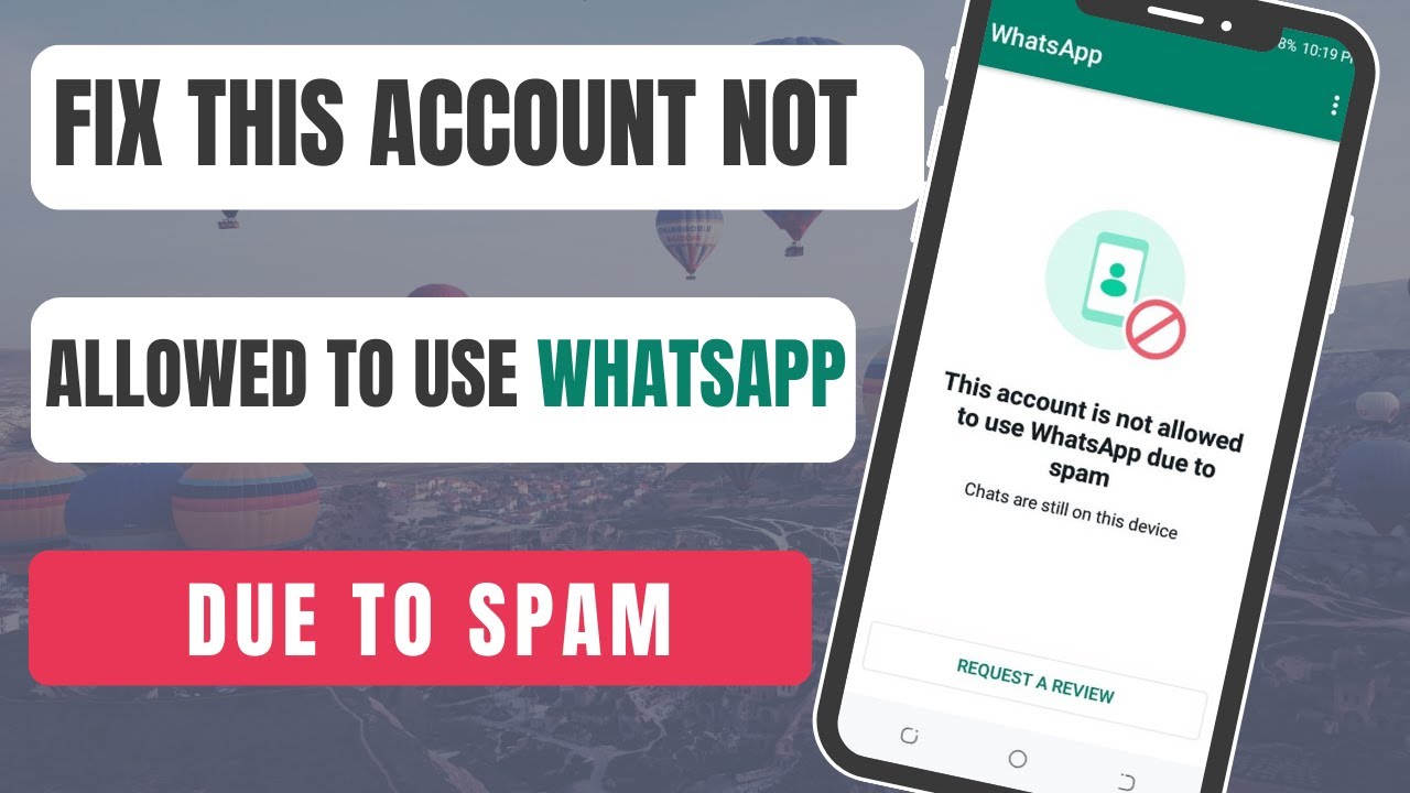 How to fix the Account not allowed to use WhatsApp due to spam - YouTube