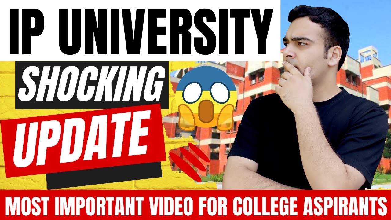 IP University Admission Dates🔥| Complete Admission Process CHANGED ...