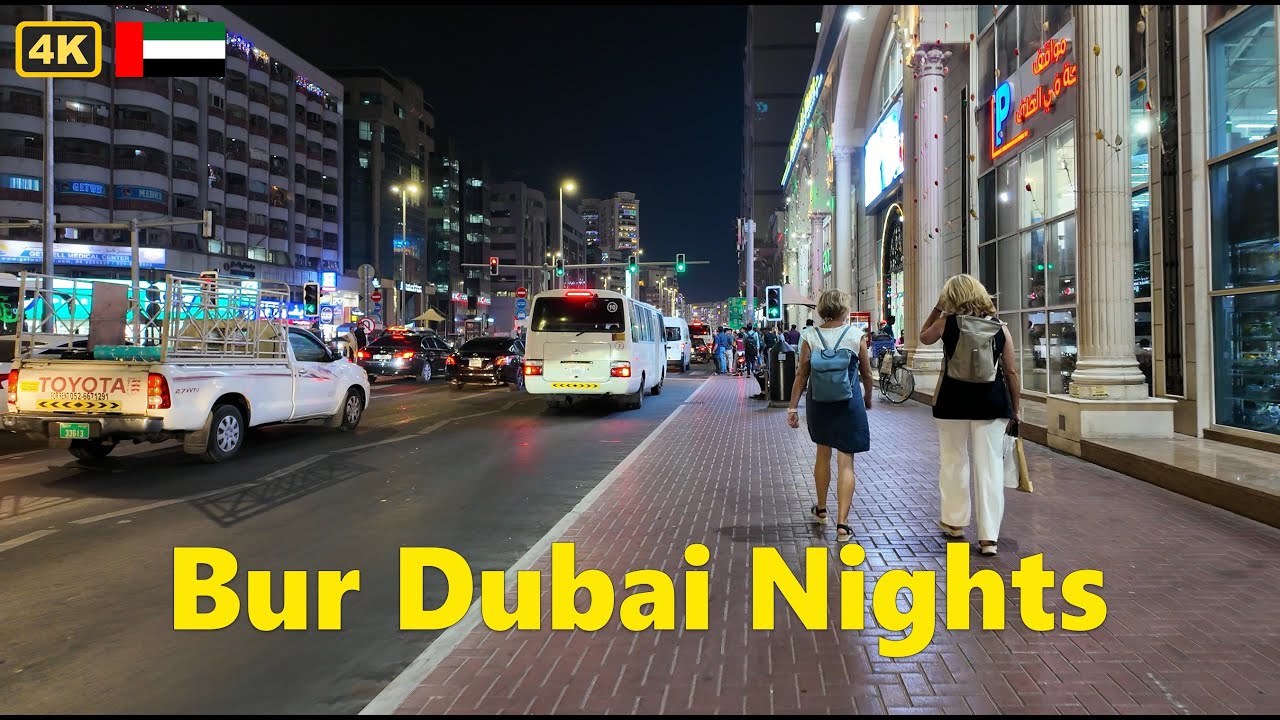Bur Dubai Streets | Night Walking Tour | 31 October 2024 - YouTube