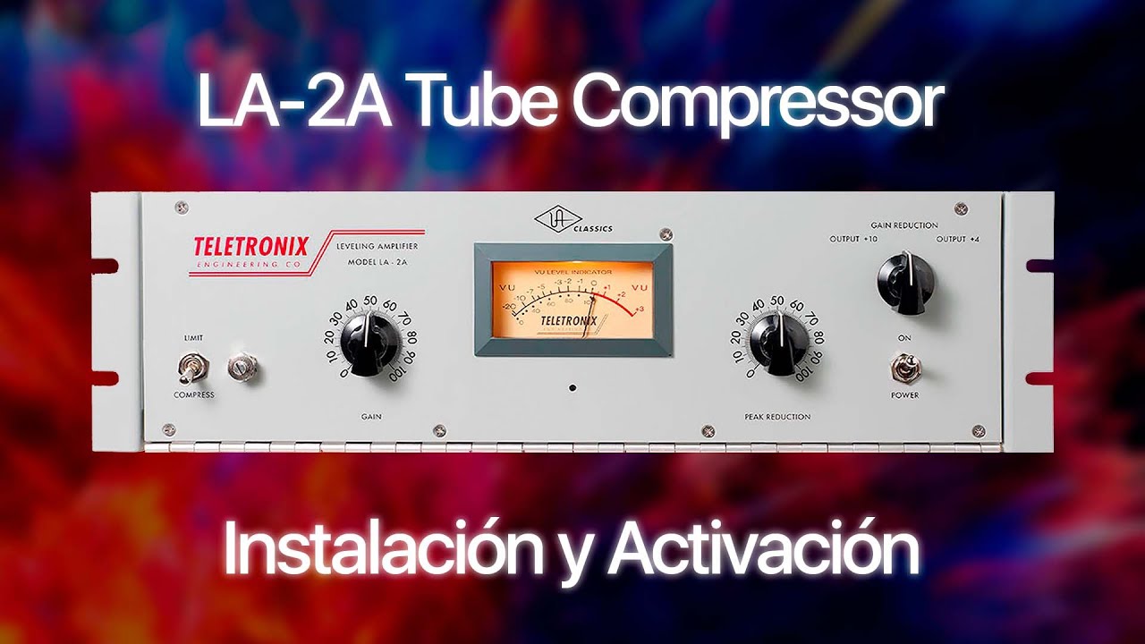 LA-2A Tube Compressor || Gratis - ¿Cómo instalarlo/cómo activarlo con ...