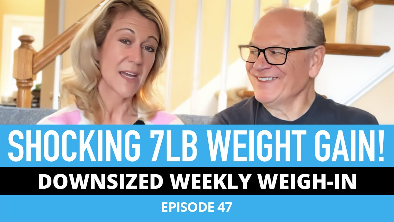 Startling 7 lb GLP-1 Weight Gain! DOWNSIZED WEEKLY WEIGH-IN - YouTube