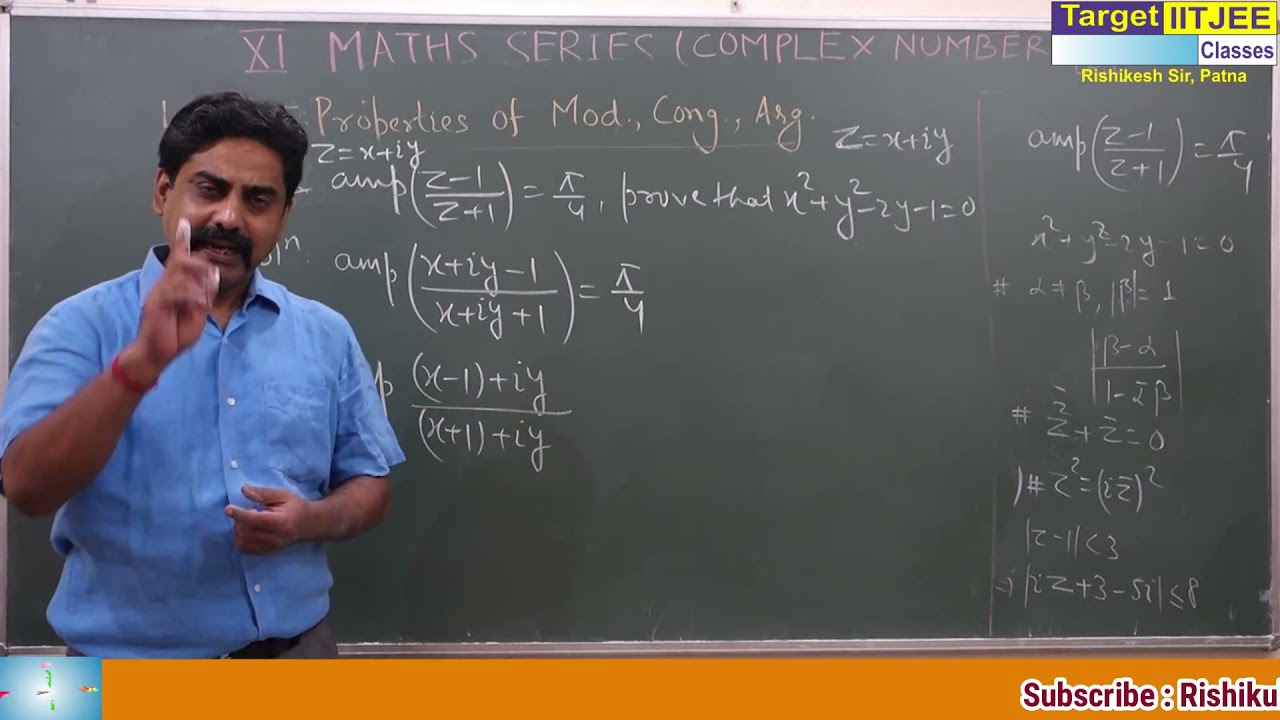 Complex Number - 5 (Properties of arg z) for Class XI : By Rishikesh ...