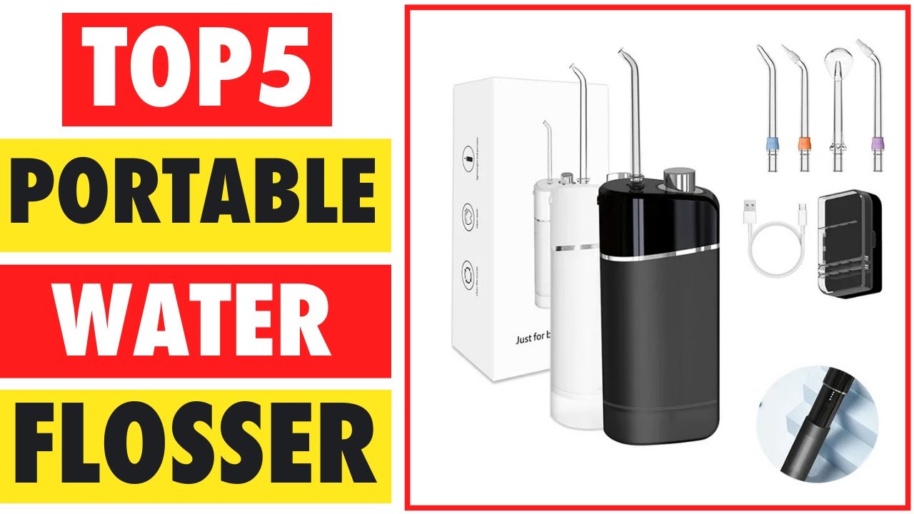 Top 5 Best Portable Water Flosser In 2024 | Budget Water Flosser - YouTube