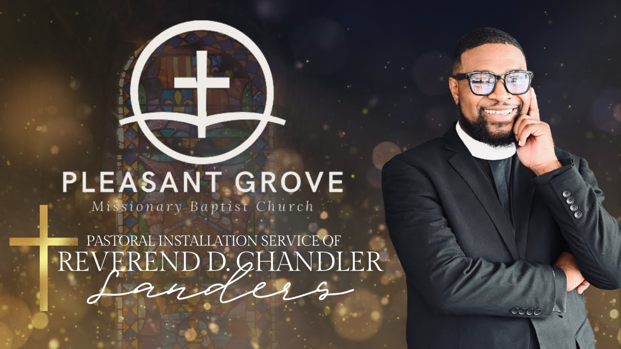 Pastoral Installation of Reverend D. Chandler Sanders - YouTube