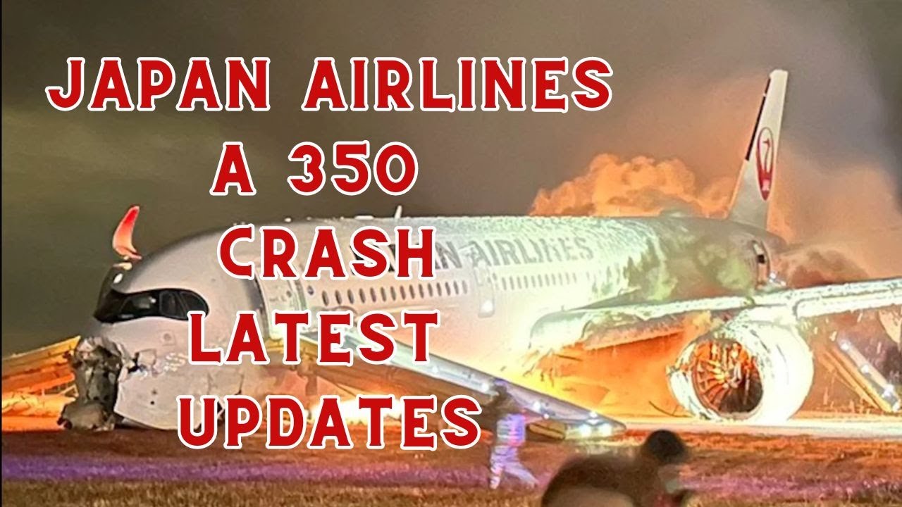 Latest Japan Airlines A 350 Flight Crash Updates at Haneda #flightcrash ...