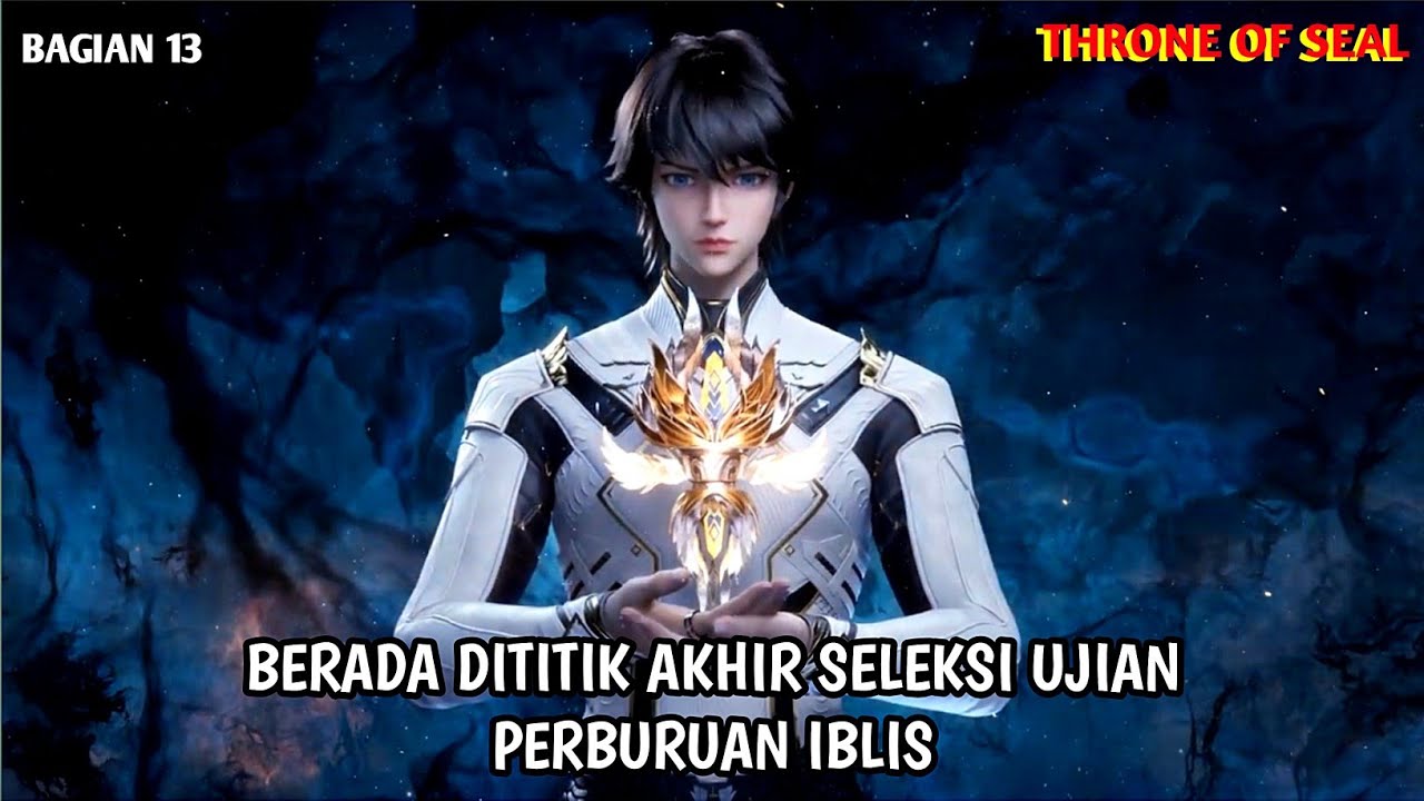 AKHIR DARI SELEKSI UJIAN PERBURUAN IBLIS HAO CHEN MENJADI YANG TER ...