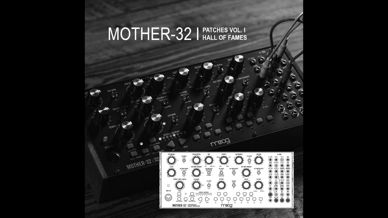 Mother-32 Patches Vol. 1 - Hall of Fames - YouTube