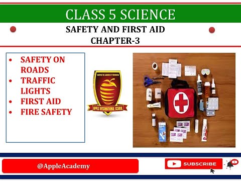 CLASS 5 SCI CHP 3 SAFETY AND FIRST AID - YouTube