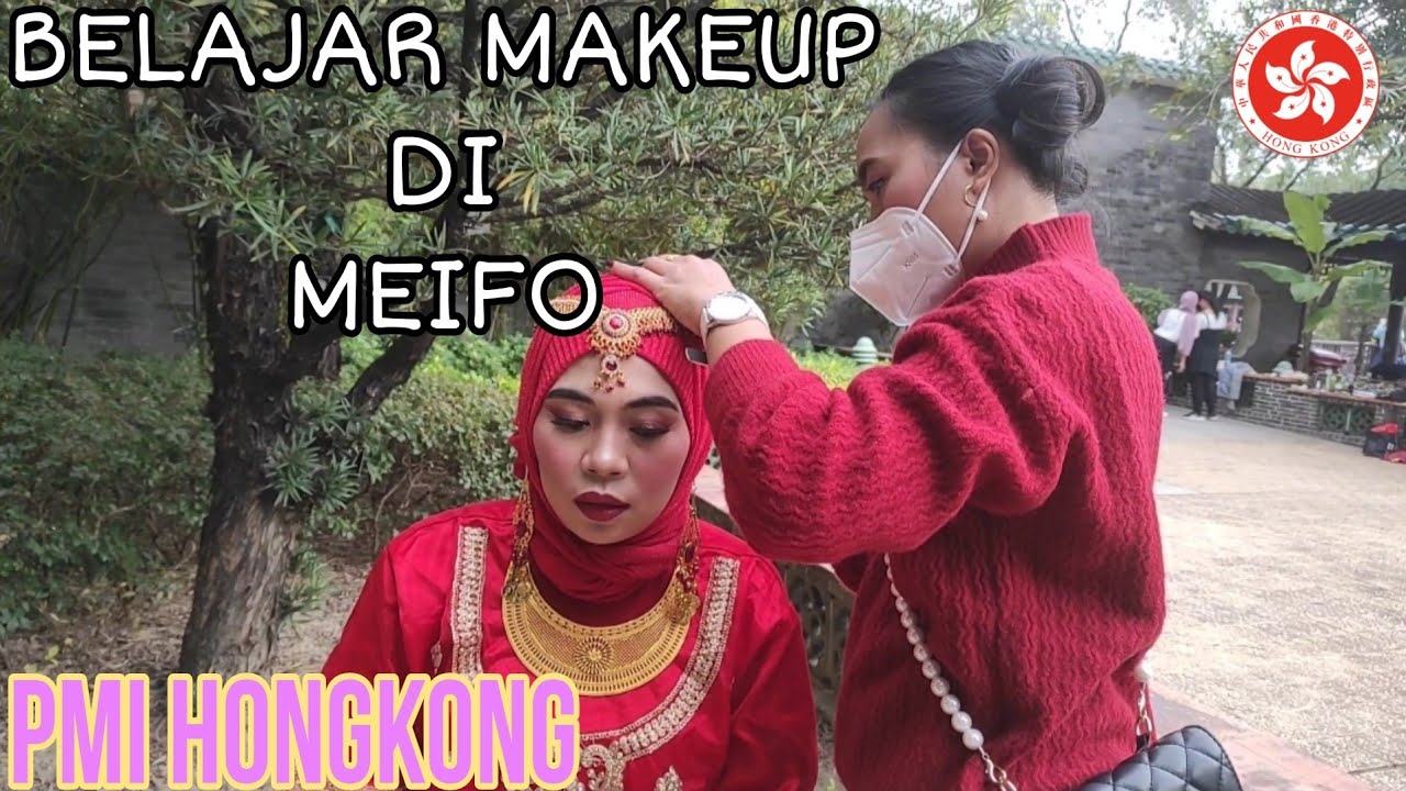 BELAJAR MAKE UP DI MEIFO #tkihongkong - YouTube