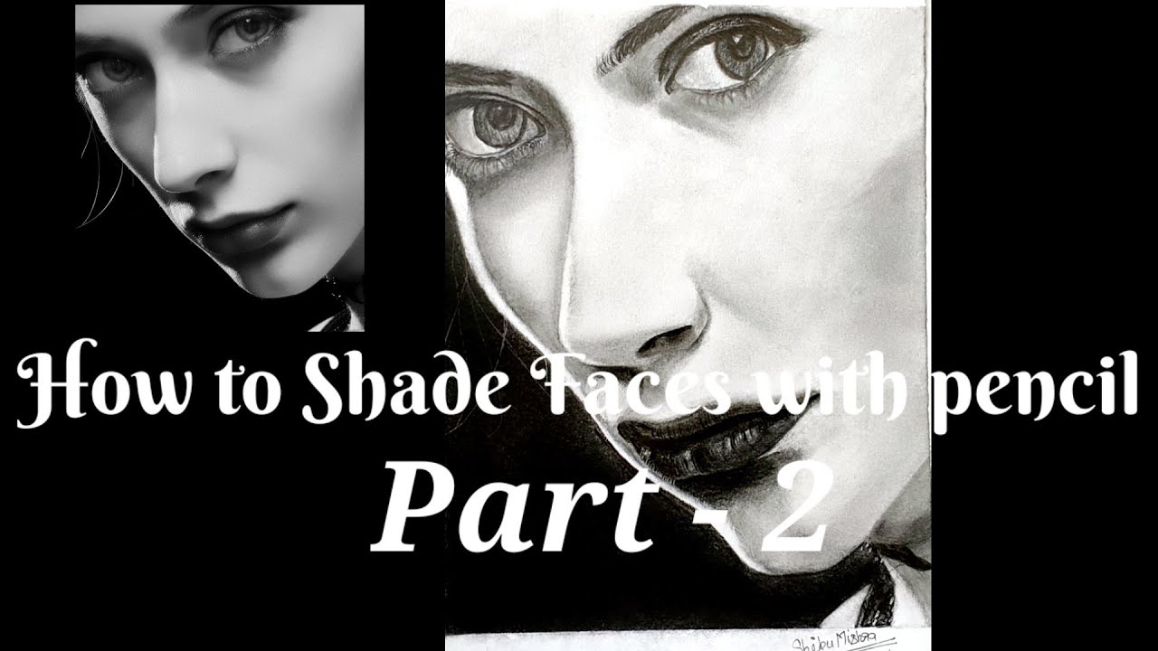 How to shade Faces with pencil | Part - 2 - YouTube