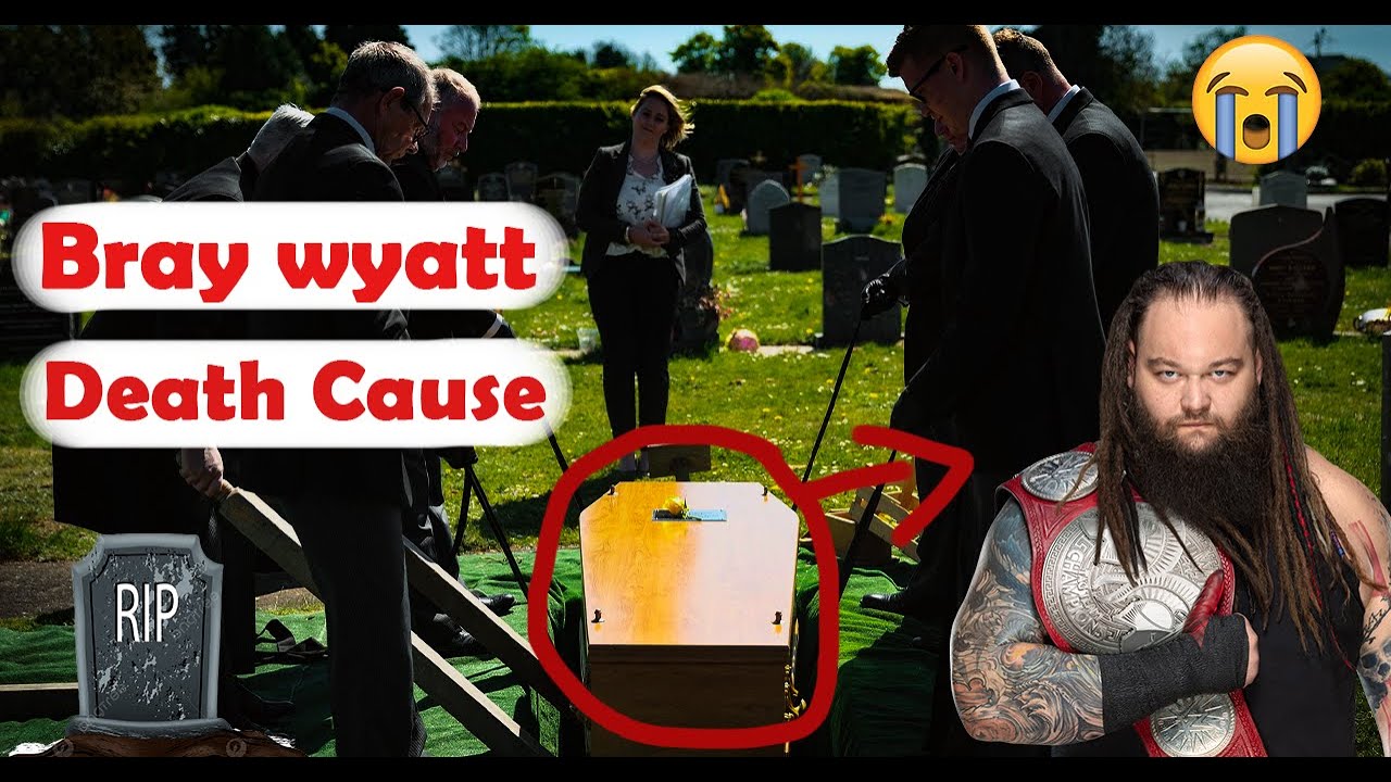 Reason Of Bray Wyatt Death | bray wyatt life story - YouTube