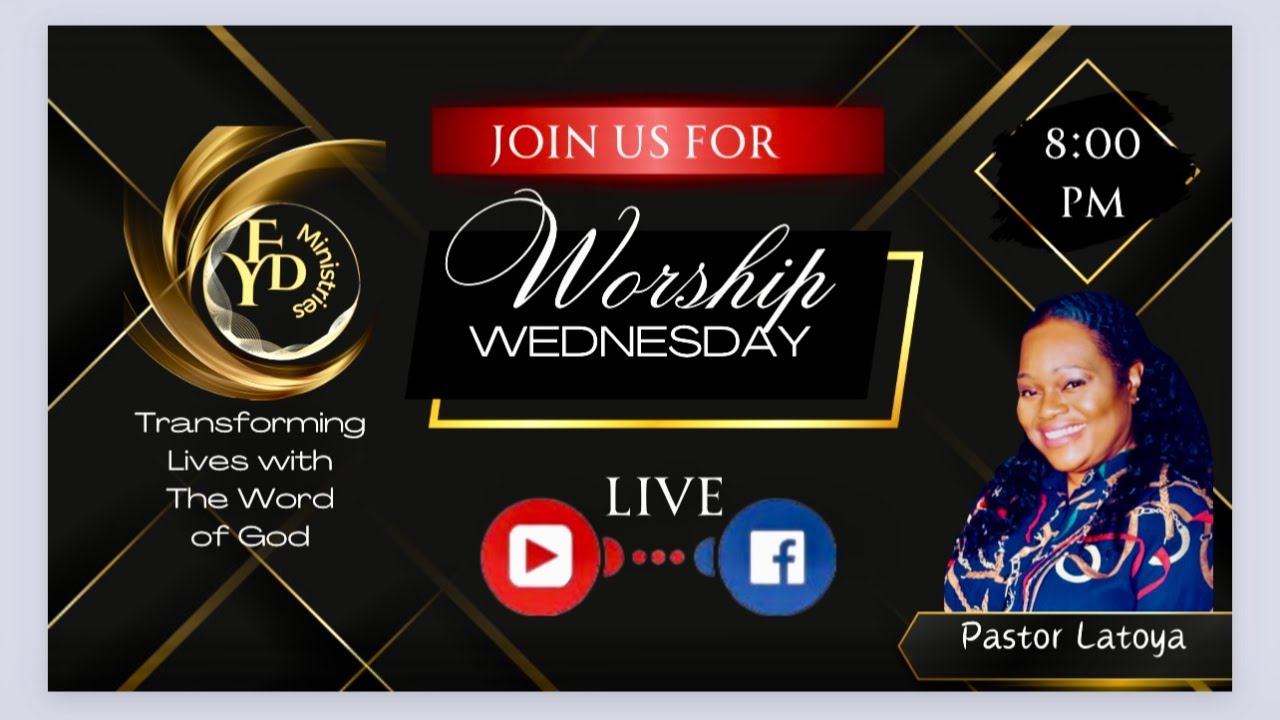 WELCOME TO WORSHIP WEDNESDAY - YouTube
