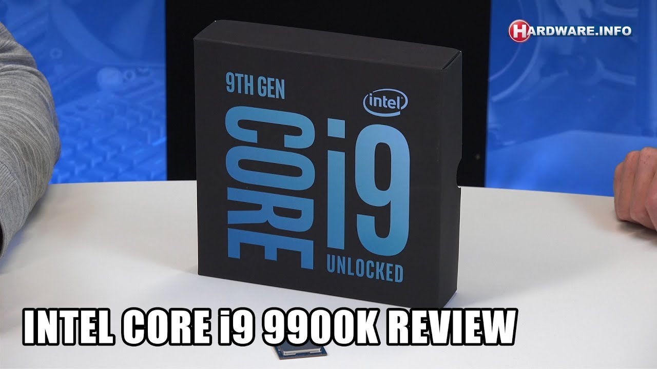 Intel Core i9 9900K, i7 9700K en i5 9600K review - Hardware.Info TV ...
