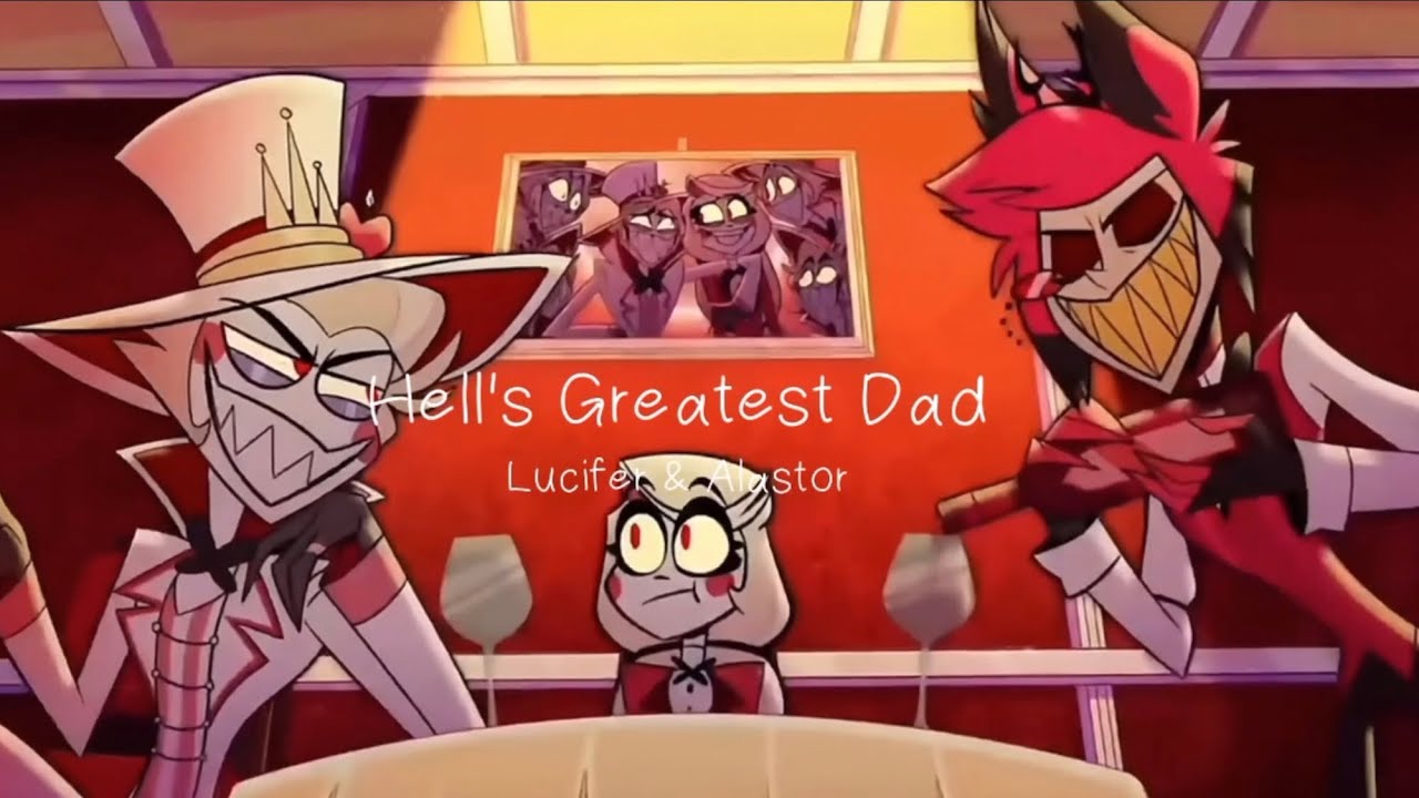 【日本語バージョン】 「Hell's Greatest Dad」 ハズビンホテル - YouTube