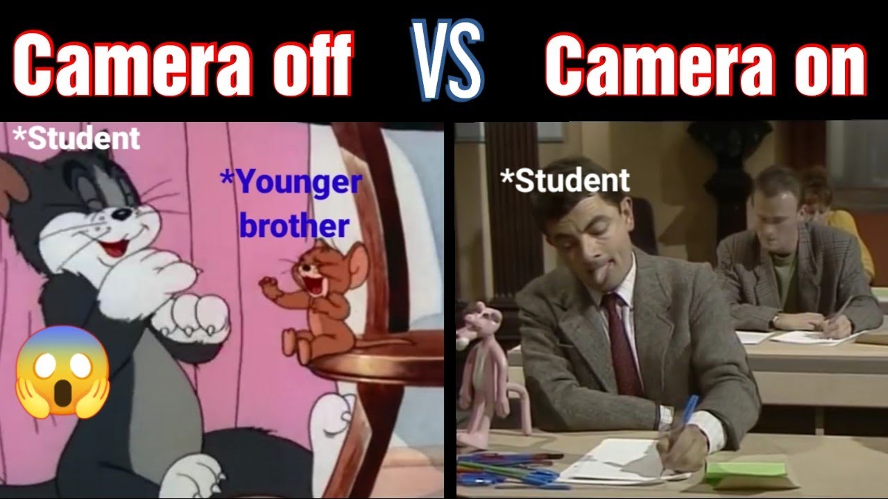 When camera on VS When camera off in online classes ( Tom and Jerry ...