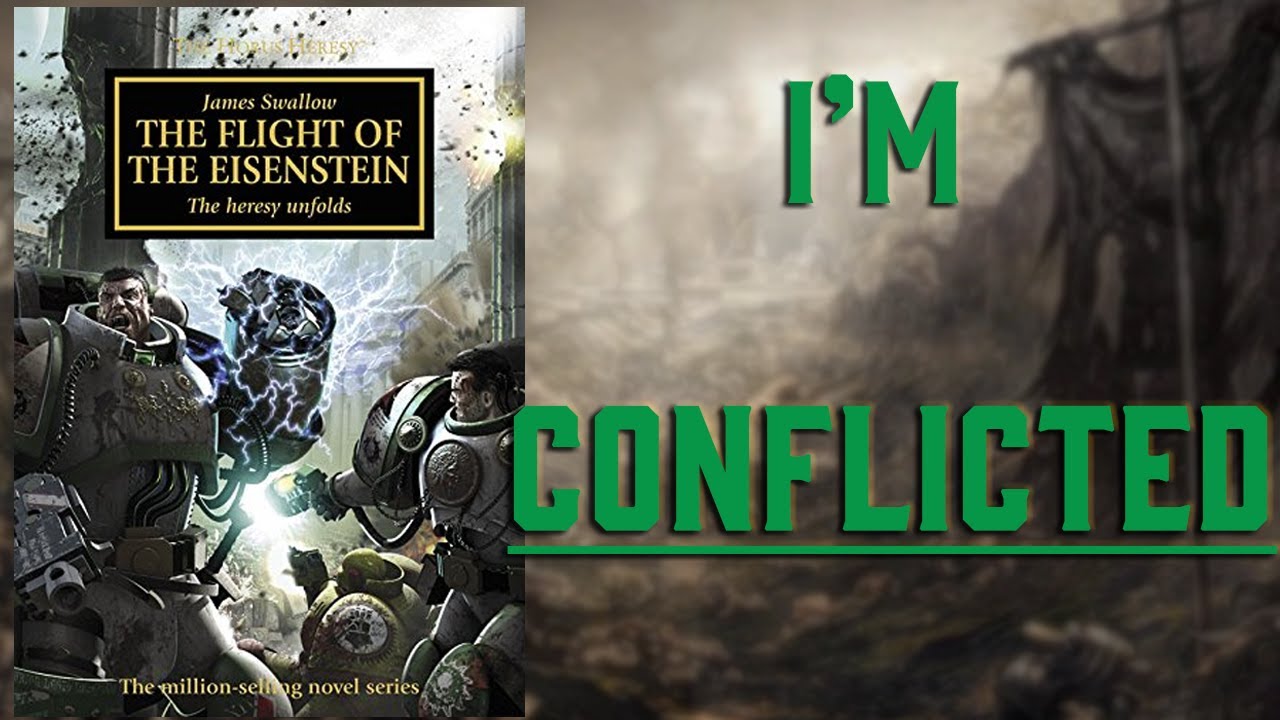 My Problems With The Flight of the Eisenstein | Warhammer 40k Book Talk - YouTube