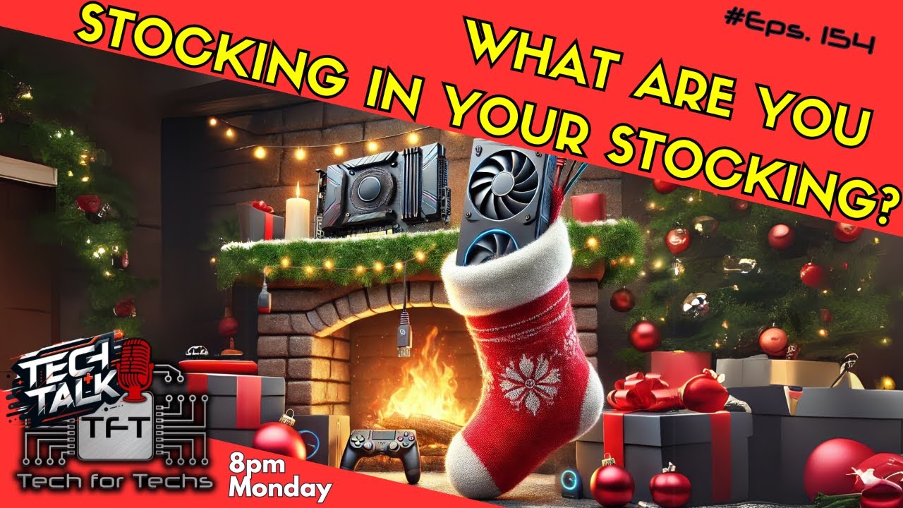 What Are You Stocking In Your Stocking? - Eps 154 - Tech Business Show ...
