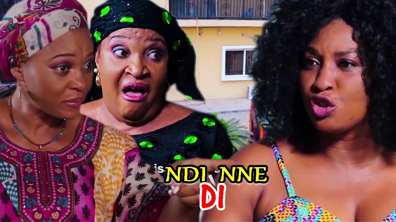 Ndi Nne Di 2 - 2018 Latest Nigerian Nollywood Igbo Movie Full HD - YouTube