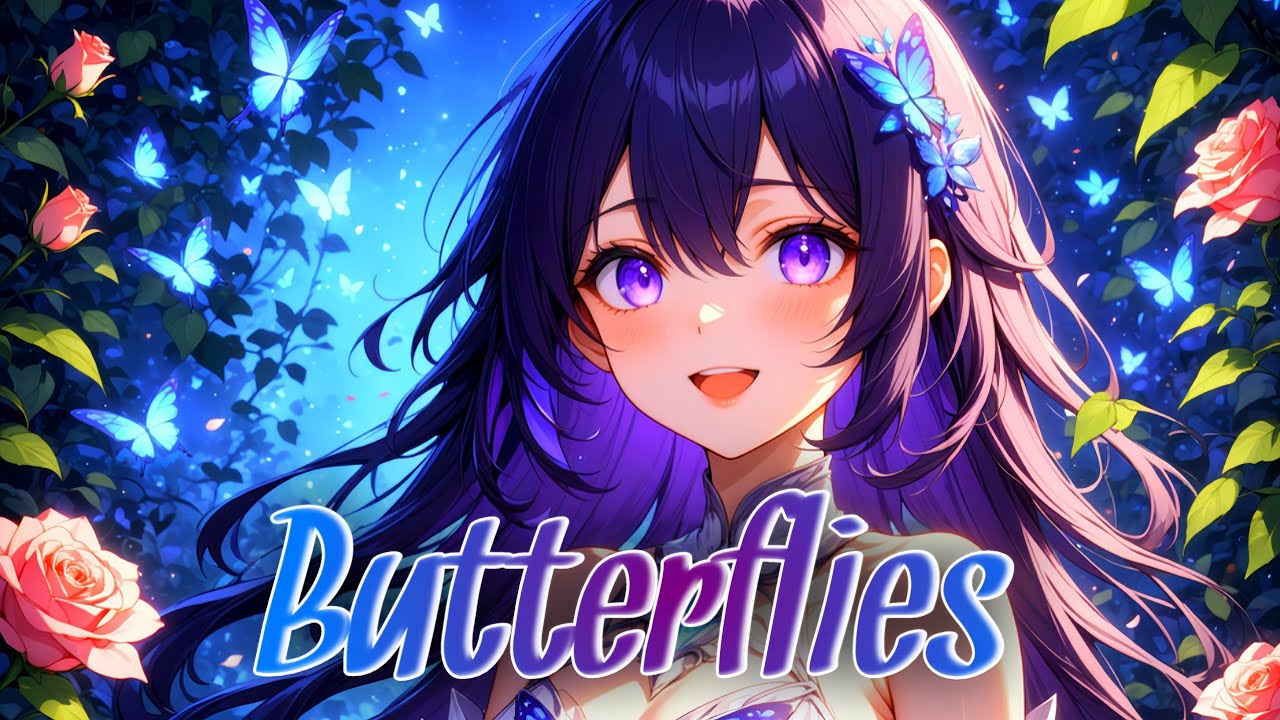 🌸 Nightcore - Butterflies ( William Black & Fairlane feat. Dia Frampton ...