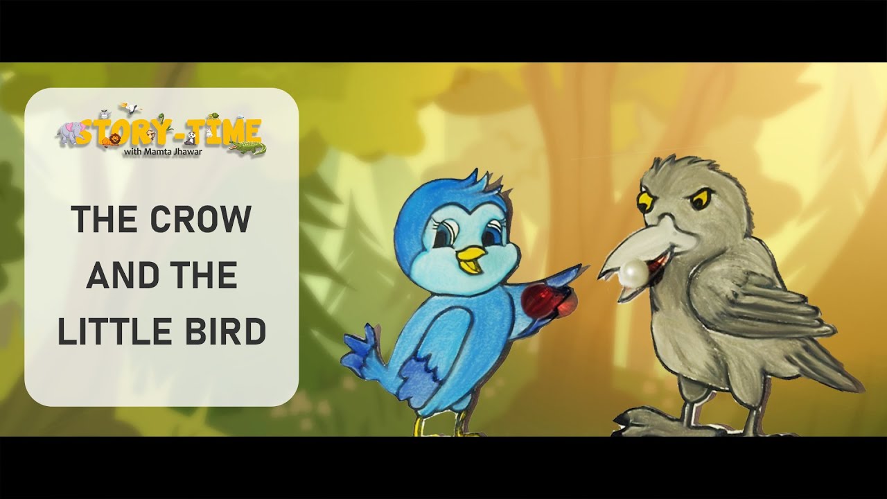 Fun Learning with Stories II The Crow and the Little Bird - An Indian ...