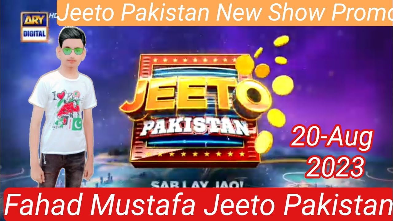 Jeeto Pakistan Promo | 18-August 2023 | Asif Jutt Jeeto Pakistan - YouTube