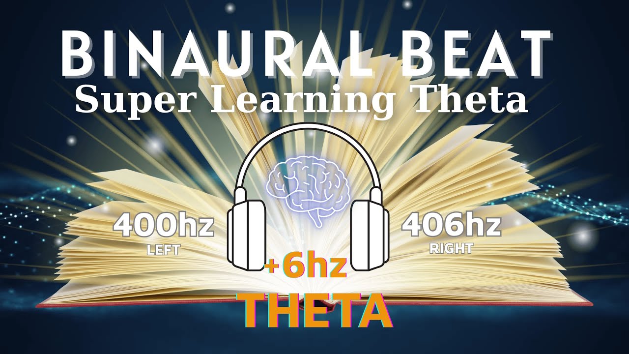 Super Learning Theta | 6Hz Binaural Beats for Focused Study & Memory Boost - YouTube