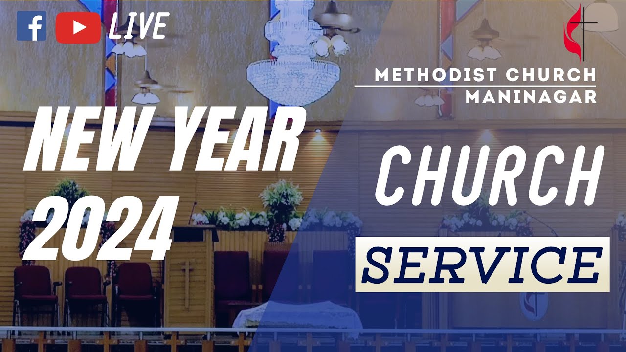 Live New Year Church Service || Rev Justin P Christian || Methodist ...