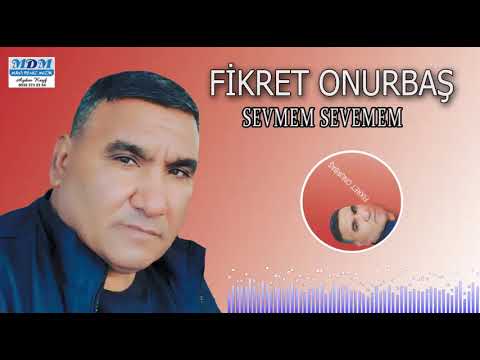 Fikret Onurbaş- Sevmem Sevemem ( Mavi Deniz Müzik )