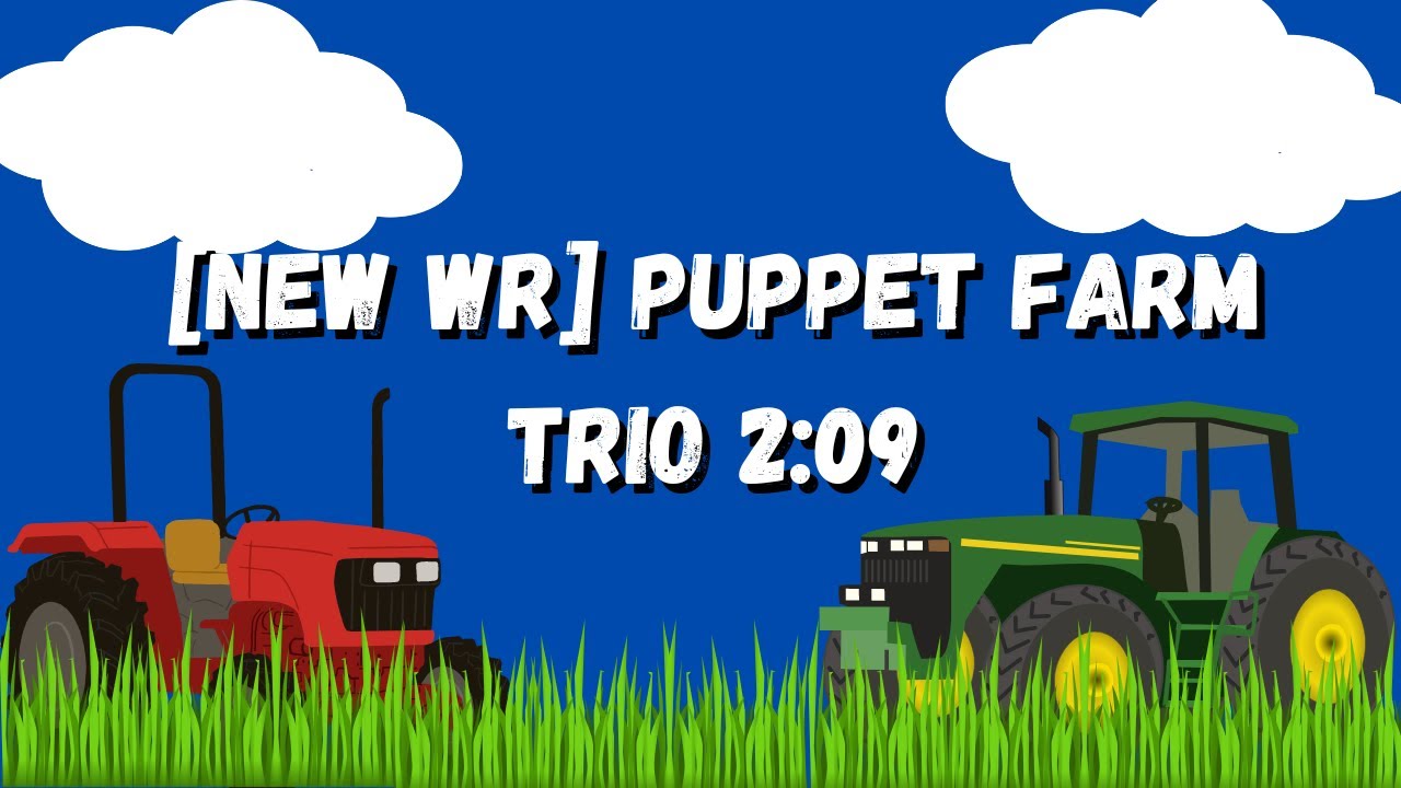 [FWR] Puppet Farm Trio 2:09 - YouTube
