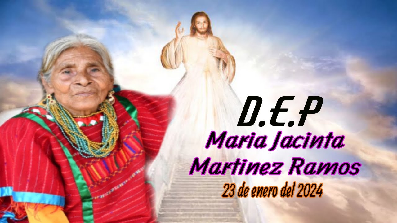 D.E.P MARIA JACINTA MARTINEZ RAMOS, SANTA CRUZ RIO VENAO, 23 Y 24 DE ...