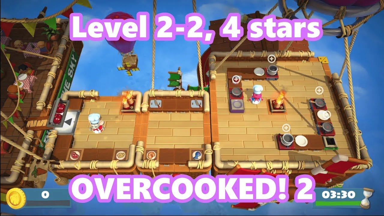 Overcooked! 2 - Level 2-2 - 2 players Co-op | 4 Stars achievement ...