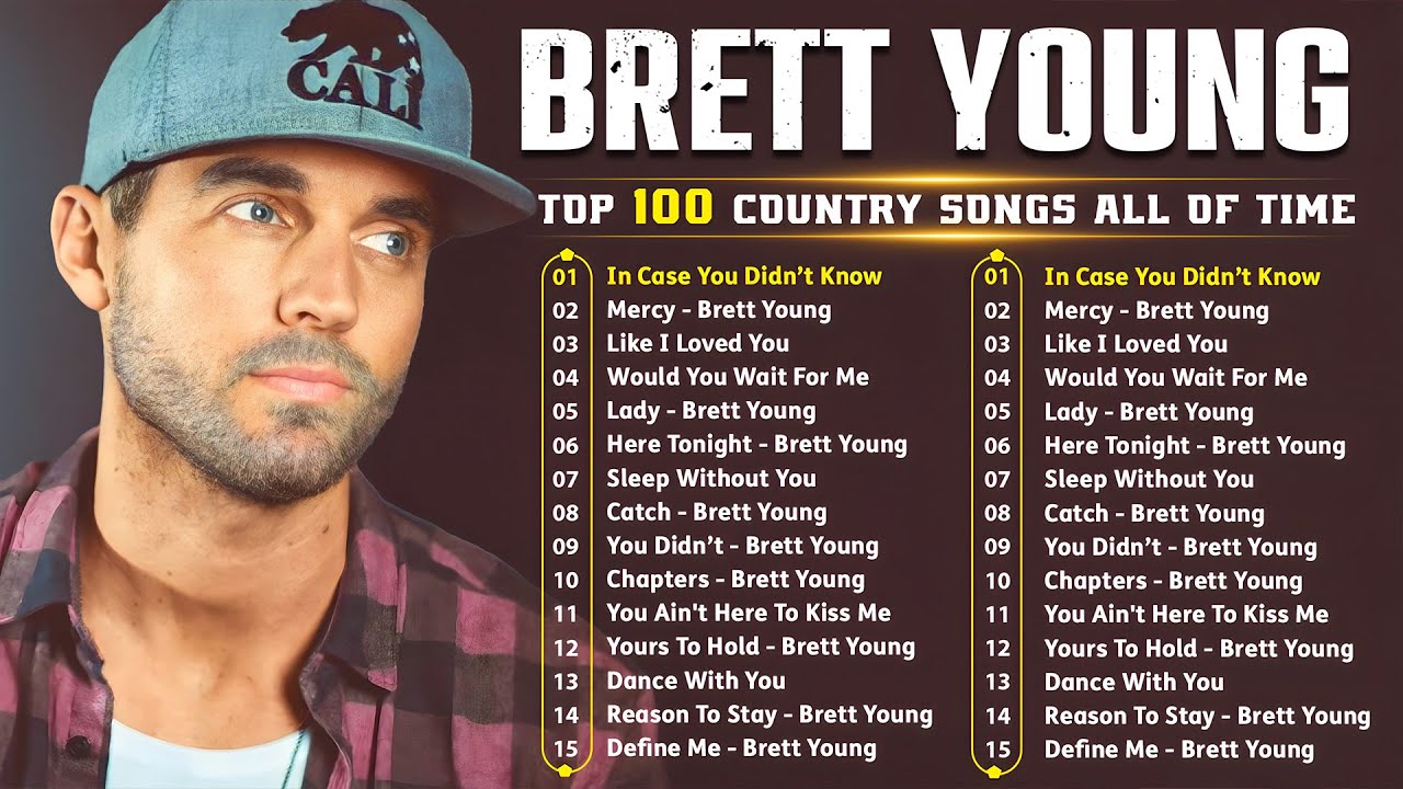 Brett Young's Greatest Hits Full Album - Best Country Songs Of Brett ...